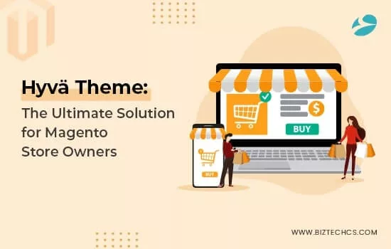 Choose Hyva Theme for Magento: Guide 2025