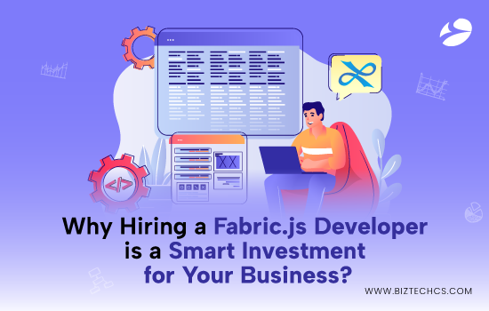Hire Fabric.js Developer: Business Benefits Guide