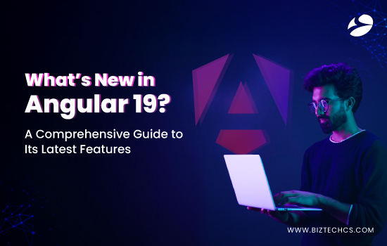 Angular 19 Features & Updates 2025