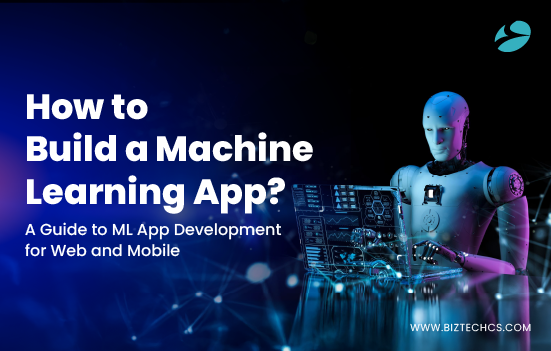 How to build a Machine Learning App for Web and Mobile