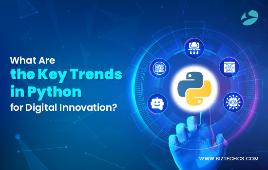 Key Python Trends Transforming Digital Innovation