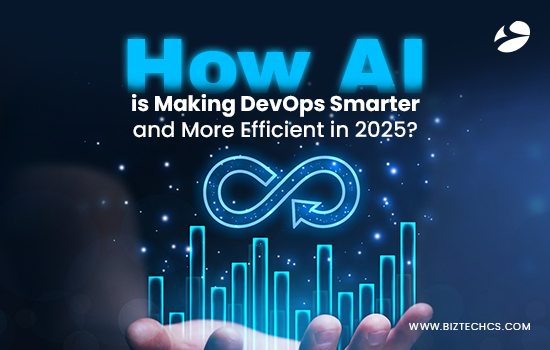 AI-Driven DevOps: Smarter and Faster in 2025