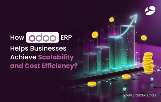 Odoo Cost: Scalability & Efficiency Guide for Businesses
